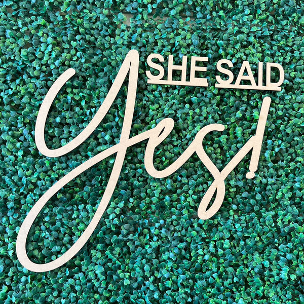 She Said Yes Wedding / Engagement Sign Mdf Wood – Engrave It Studio